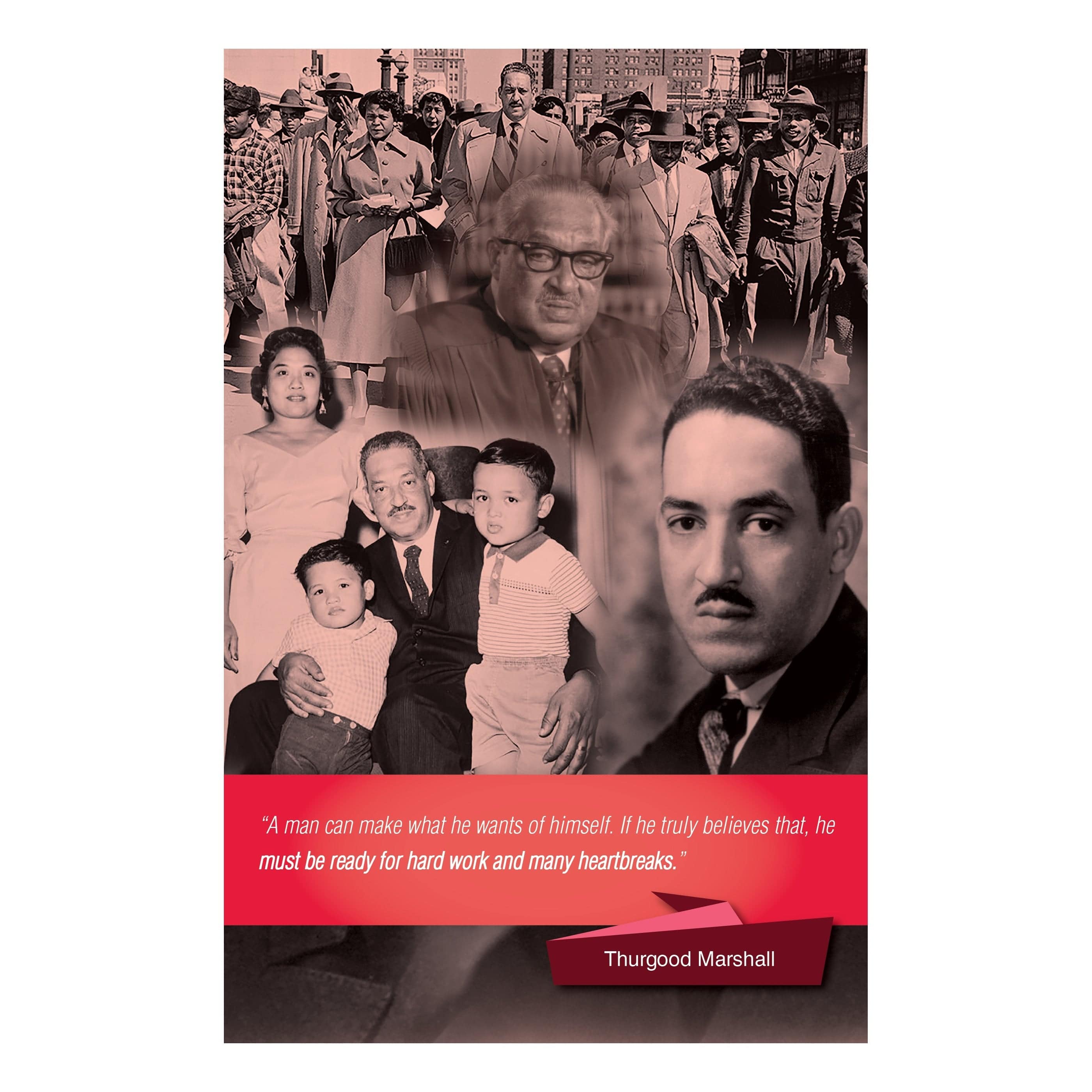 Thurgood Marshall: Hard Work and Heartbreaks Poster by Sankofa Designs ...
